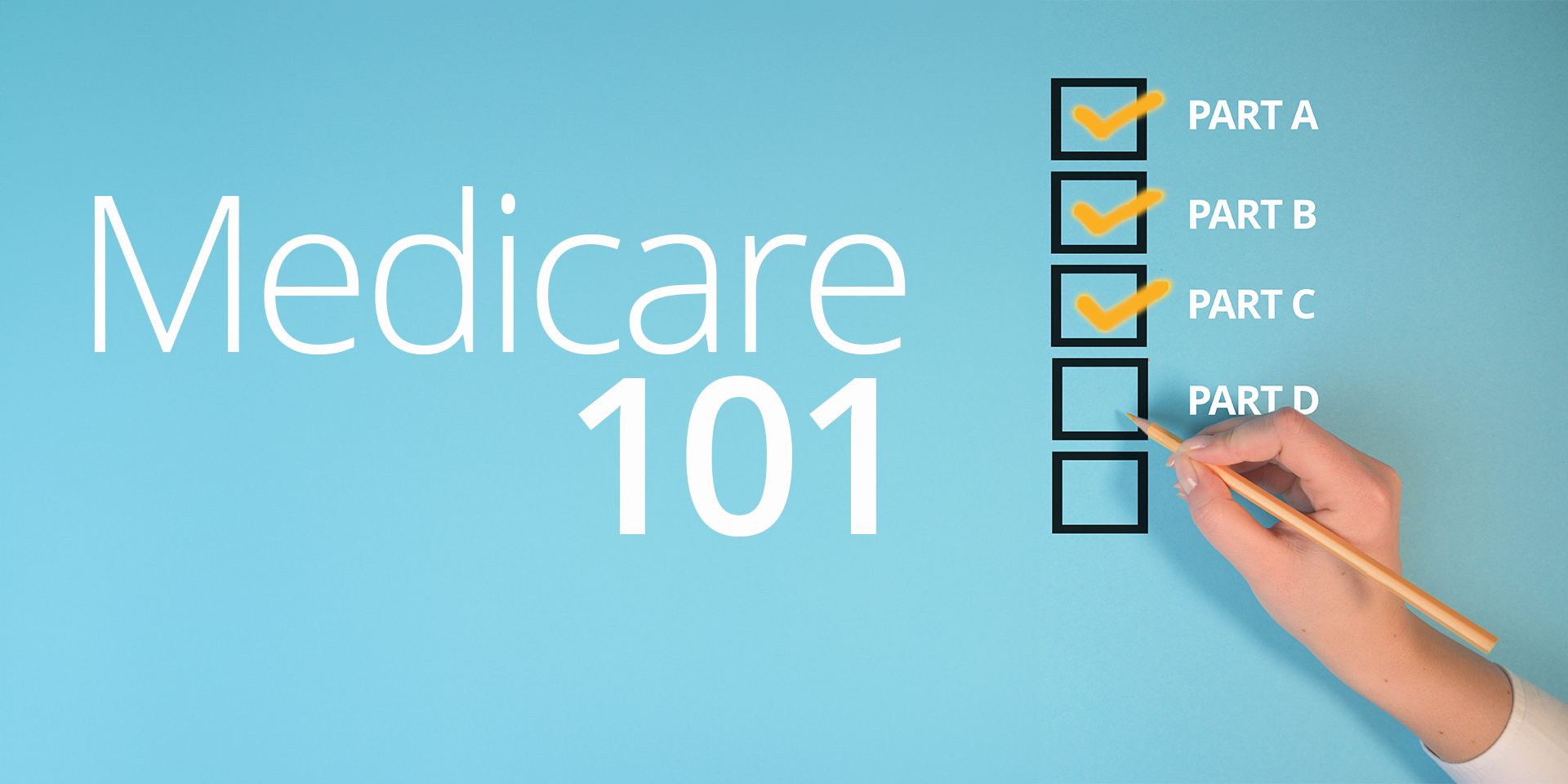 Medicare 101 | Desert Financial