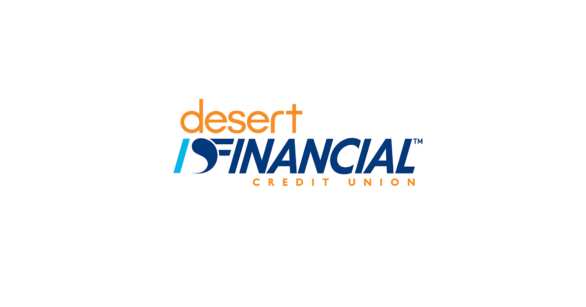 Arizona’s Best Local Credit Union | Desert Financial
